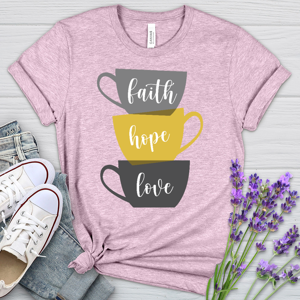 Faith Hope Love Stacked Cups Heathered Tee - Christian Lifestyle ...